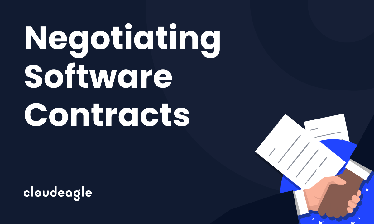 Negotiating Software Contracts: An Expert Guide to Secure Best Deals | CloudEagle